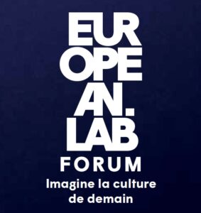 EUROPEAN LAB FORUM - L'A. Agence culturelle Nouvelle-Aquitaine